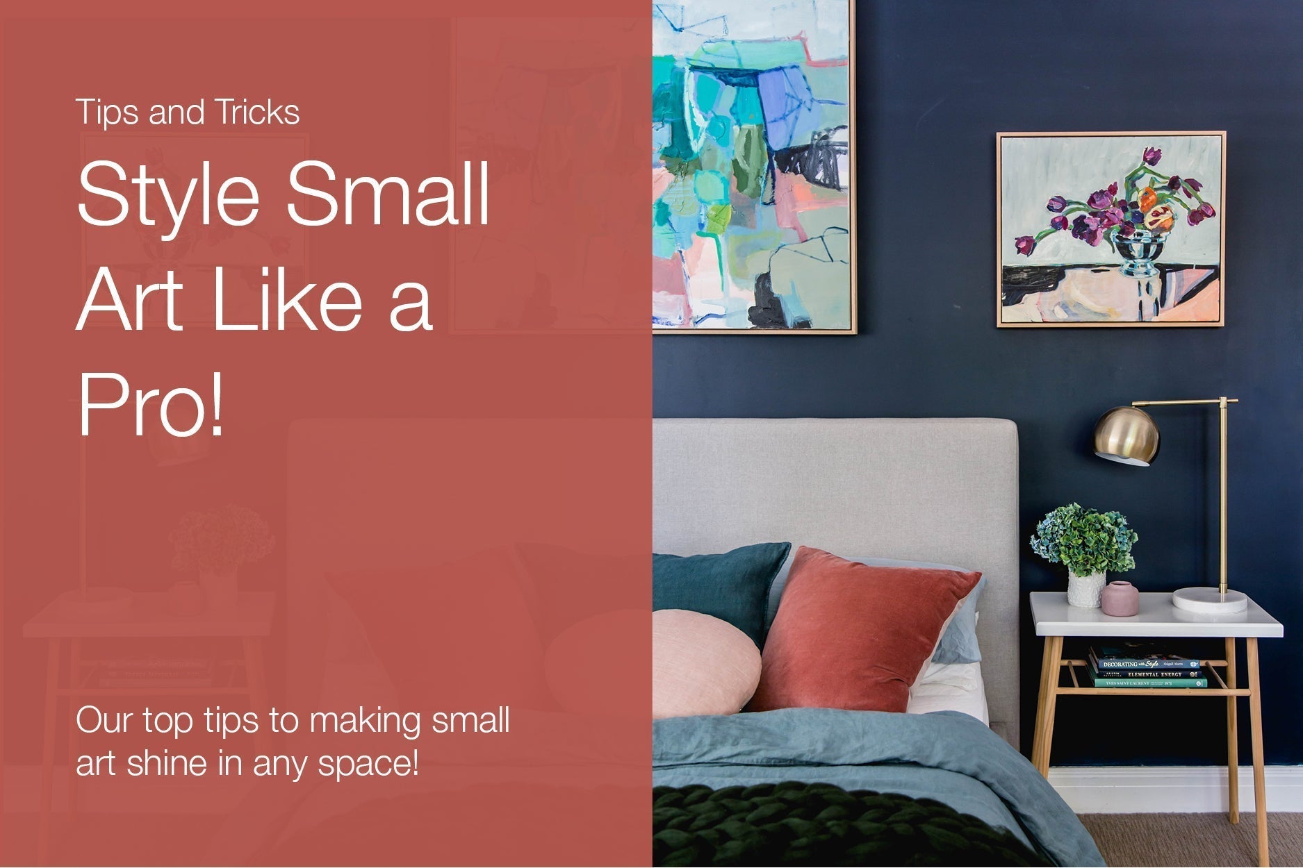 How to Style Small Artworks Like a Pro – Art to Art